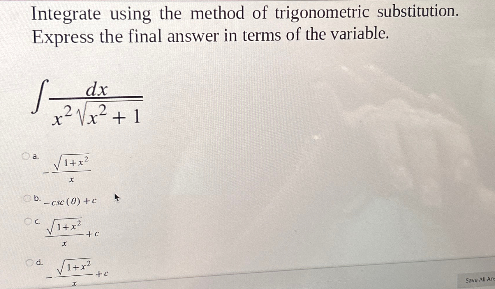 Solved Integrate using the method of trigonometric | Chegg.com
