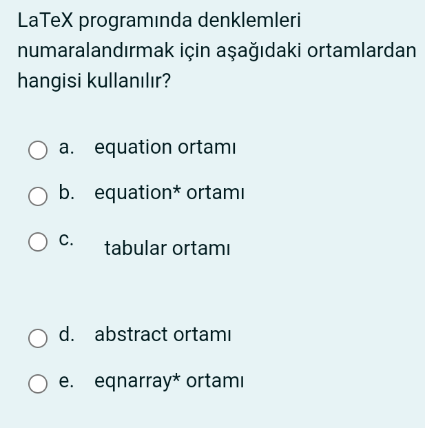 Solved LaTeX programında denklemleri numaralandırmak için | Chegg.com