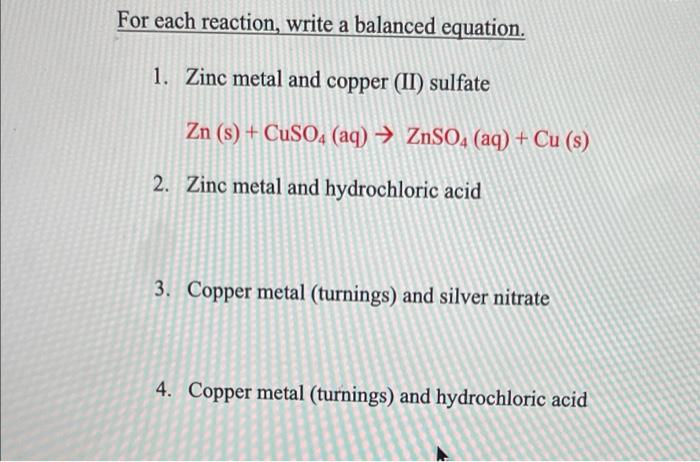 Solved For each reaction, write a balanced equation. 1. Zinc | Chegg.com