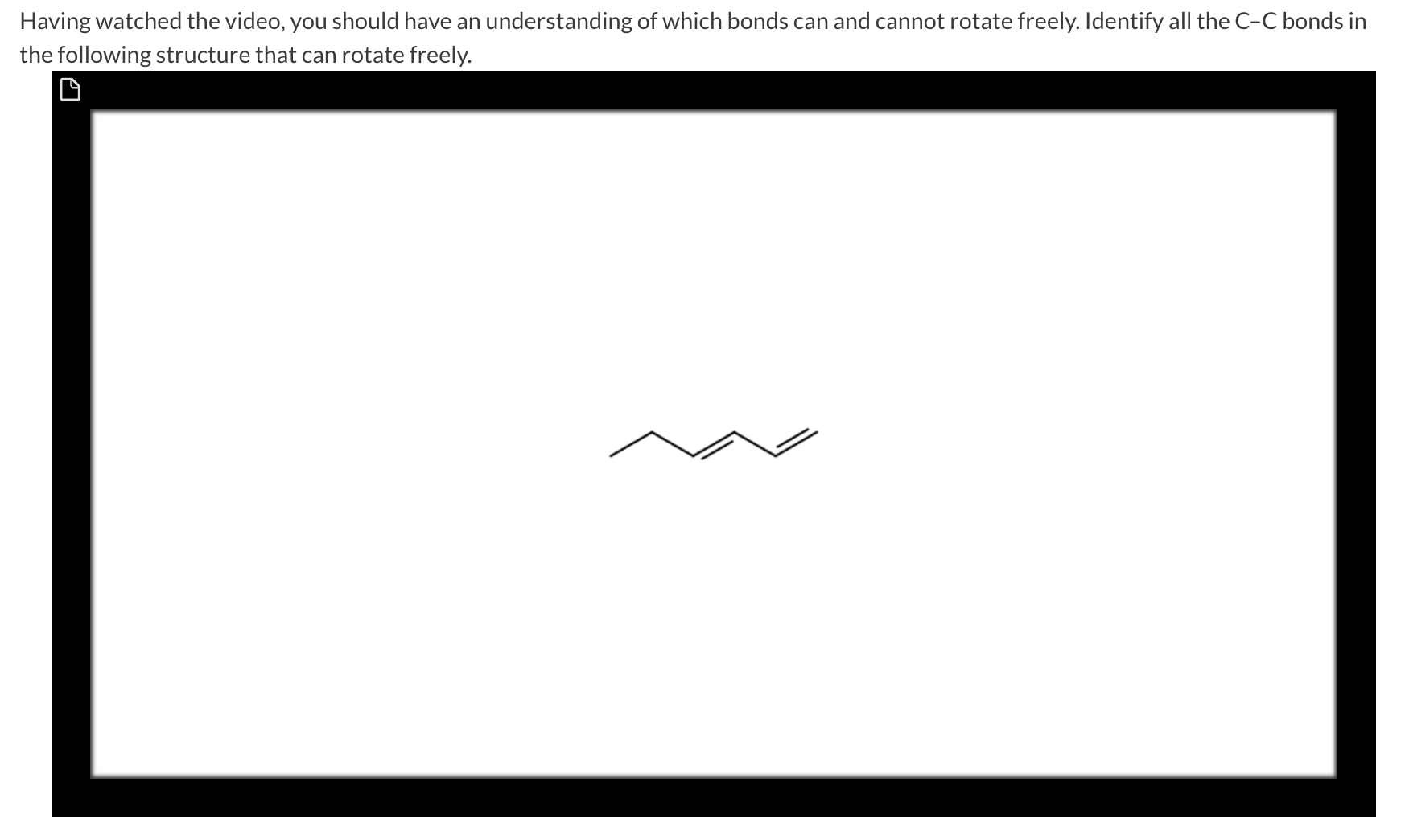 Solved Homework Help: Having watched the video, you should | Chegg.com