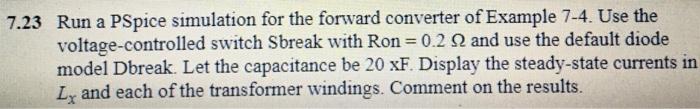 Solved 23 Run a PSpice simulation for the forward converter | Chegg.com