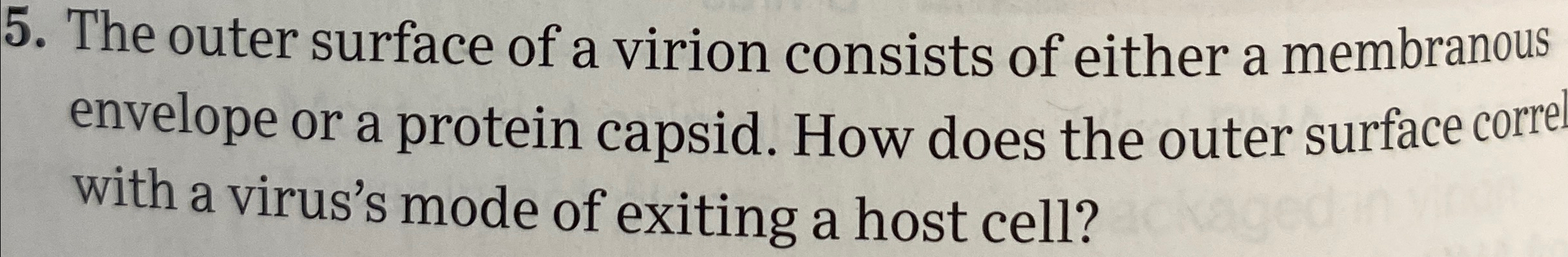 Solved The outer surface of a virion consists of either a | Chegg.com