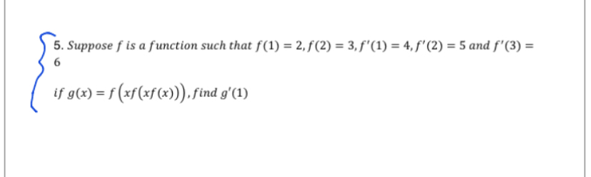 Solved 5. ﻿Suppose f is ﻿a function such that | Chegg.com
