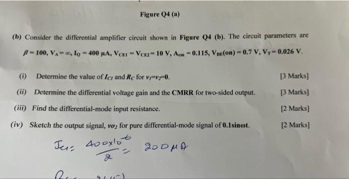 Solved (b) Consider the differential amplifier circuit shown | Chegg.com