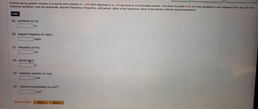 Solved A block-spring system consists of a spring with | Chegg.com