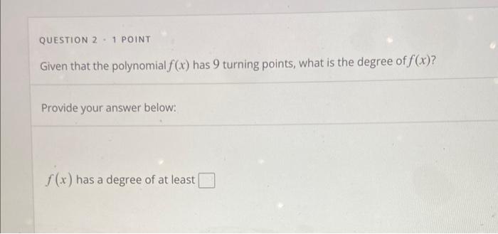 Solved The graph of the polynomial f(x) is given below. If | Chegg.com
