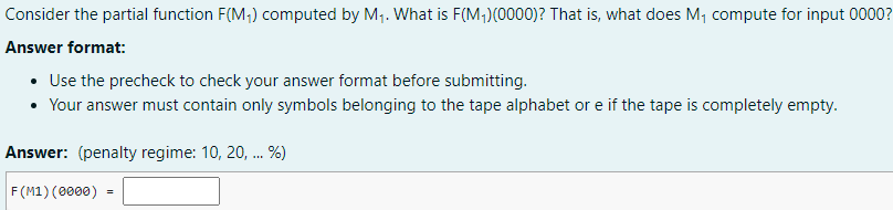 Solved Consider the partial function F(M1) ﻿computed by M1. | Chegg.com