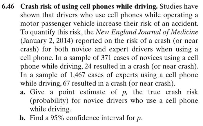 Solved 46 Crash risk of using cell phones while driving. | Chegg.com