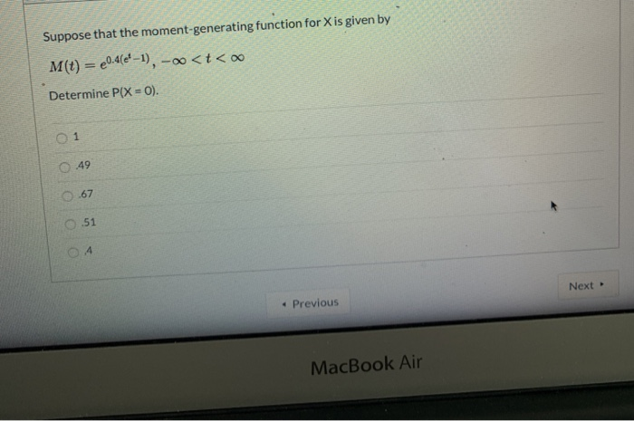 Solved Suppose that the moment-generating function for X is | Chegg.com