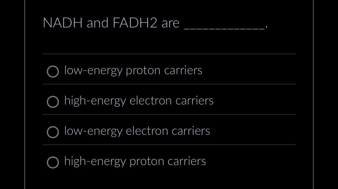 Solved NADH and FADH2 ﻿are q,low-energy proton | Chegg.com