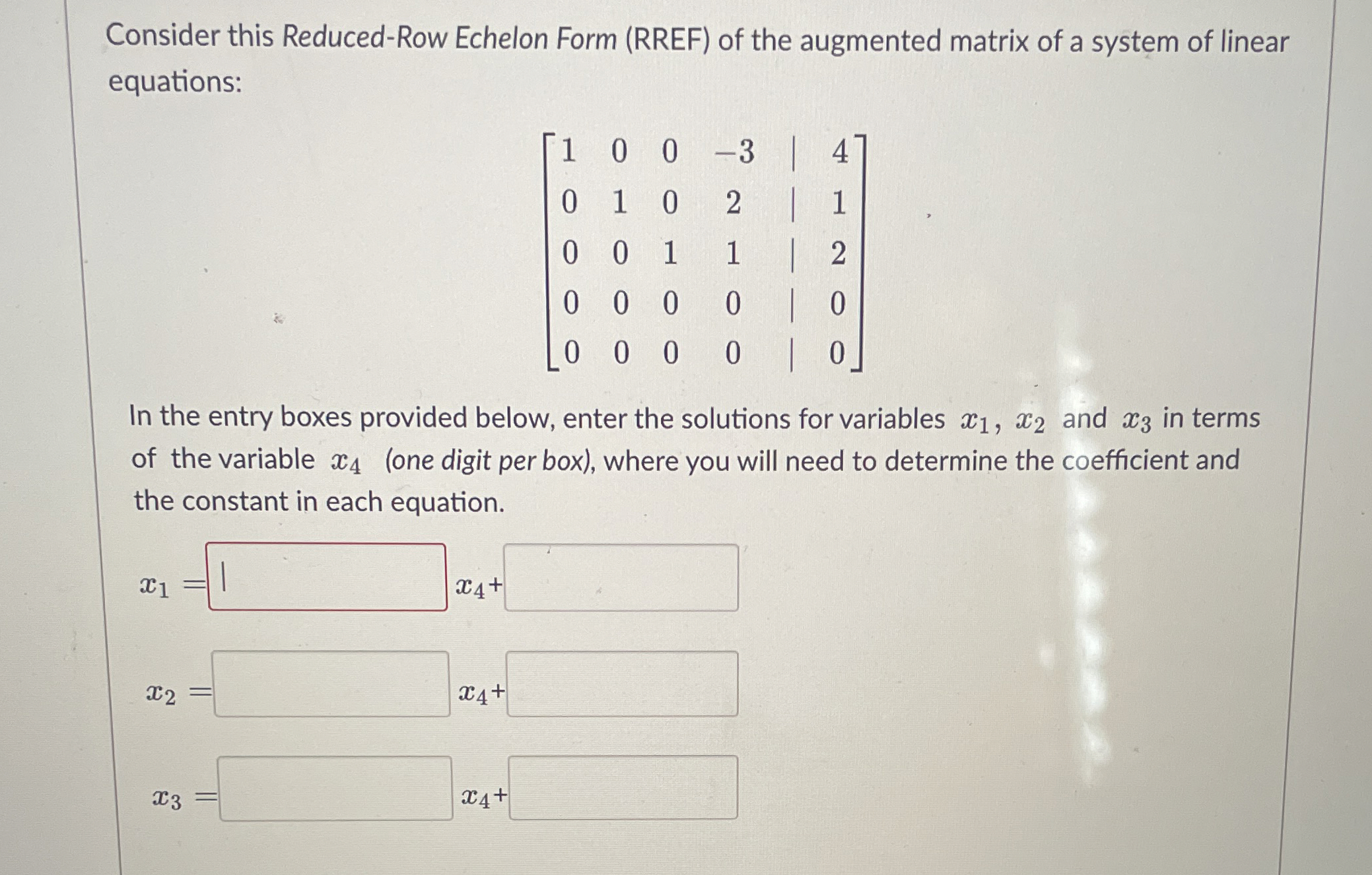 Solved Consider this Reduced-Row Echelon Form (RREF) ﻿of the | Chegg.com