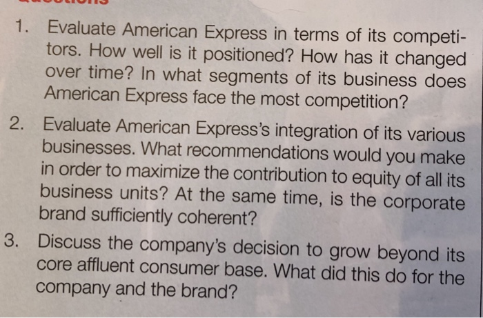 1. Evaluate American Express in terms of its competi- | Chegg.com