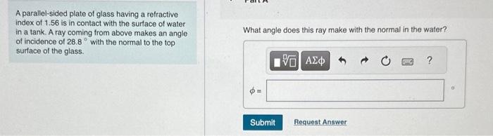 Solved A parallel-sided plate of glass having a refractive | Chegg.com