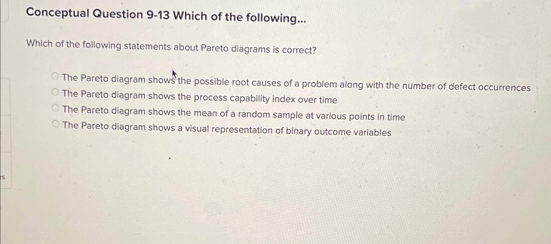 Solved Conceptual Question 9-13 ﻿Which of the | Chegg.com