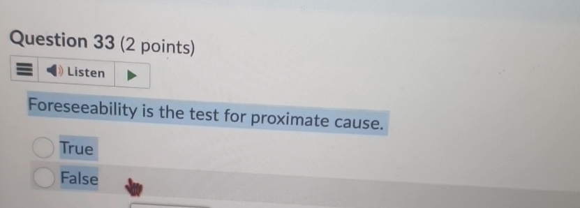Solved Question 33 (2 points)Foreseeability is the test for | Chegg.com Solved Question 33 (2 points)Foreseeability is the test for | Chegg.com