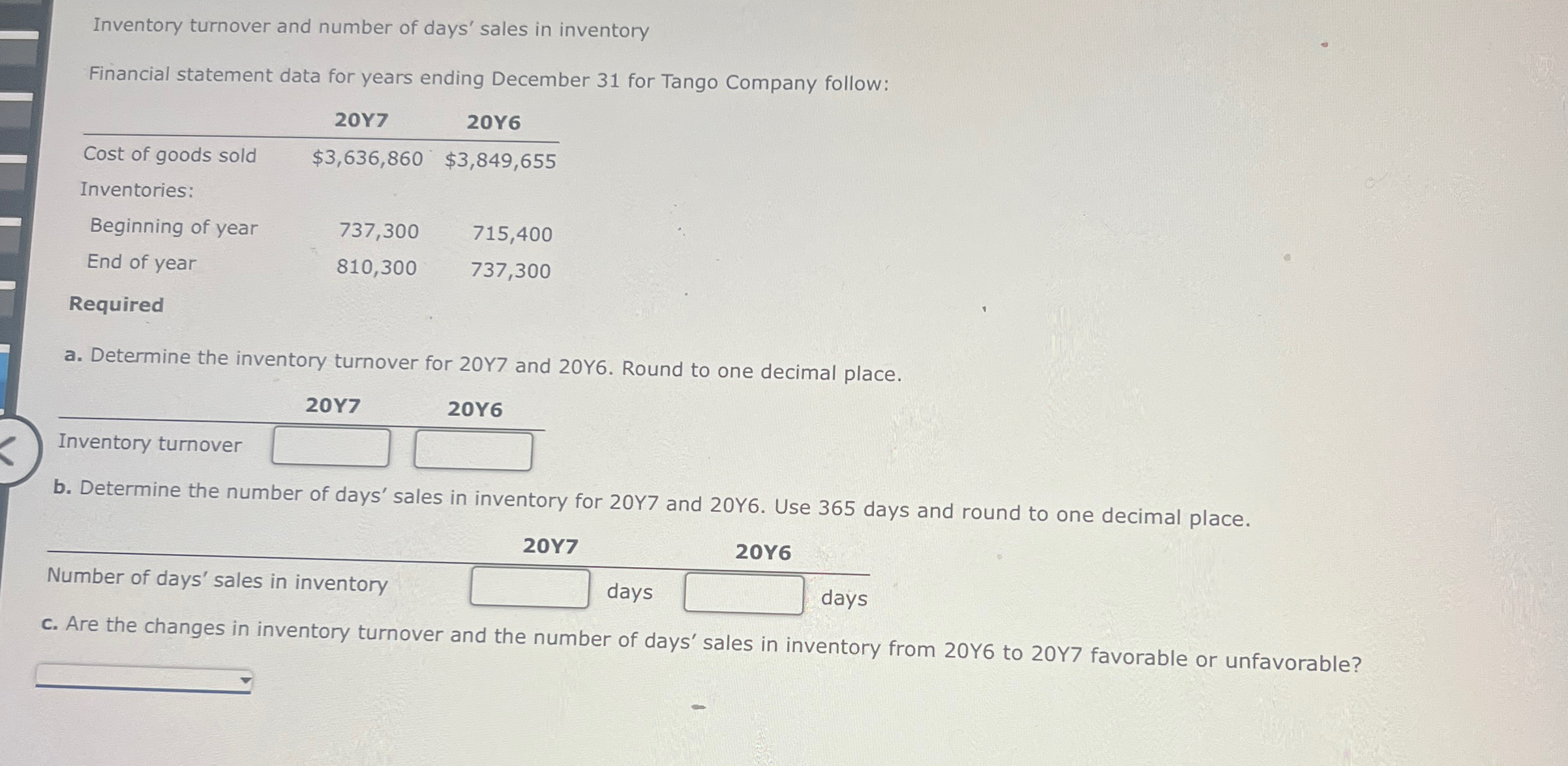 Solved Inventory turnover and number of days' sales in | Chegg.com