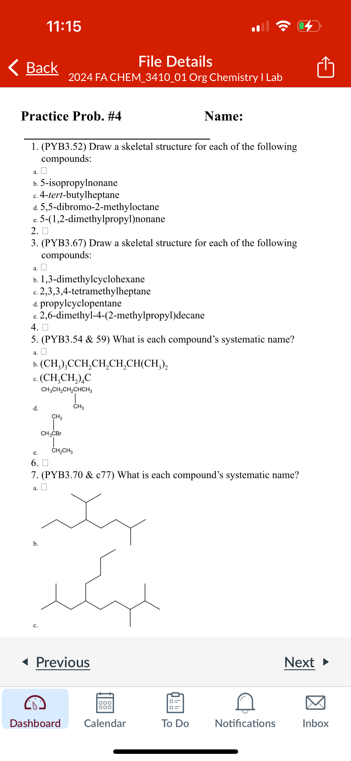 Solved Practice Prob. #4Name:(PYB3.52) ﻿Draw a skeletal | Chegg.com