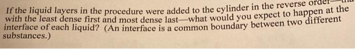 Solved If the liquid layers in the procedure were added to | Chegg.com
