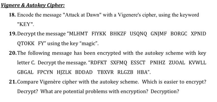 Solved 18. Encode the message "Attack at Dawn" with a | Chegg.com