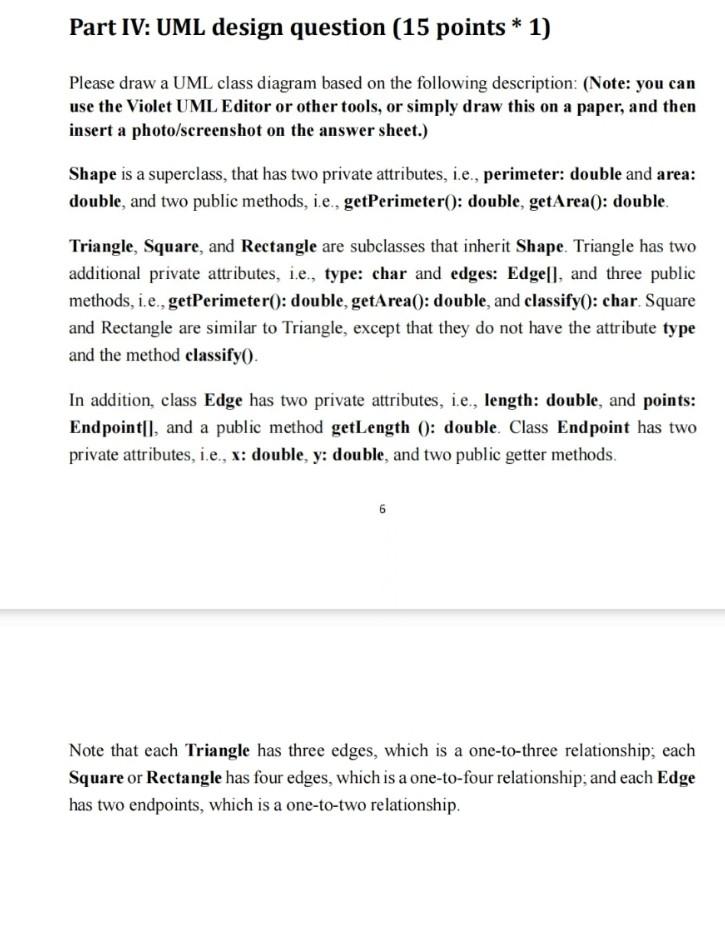Solved Part IV: UML design question (15 points * 1) Please | Chegg.com