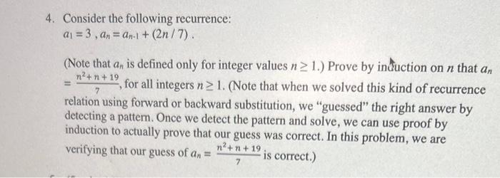 Solved 4. Consider the following recurrence: | Chegg.com