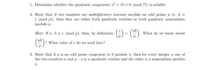 Solved 1. Determine whether the quadratic congruence | Chegg.com