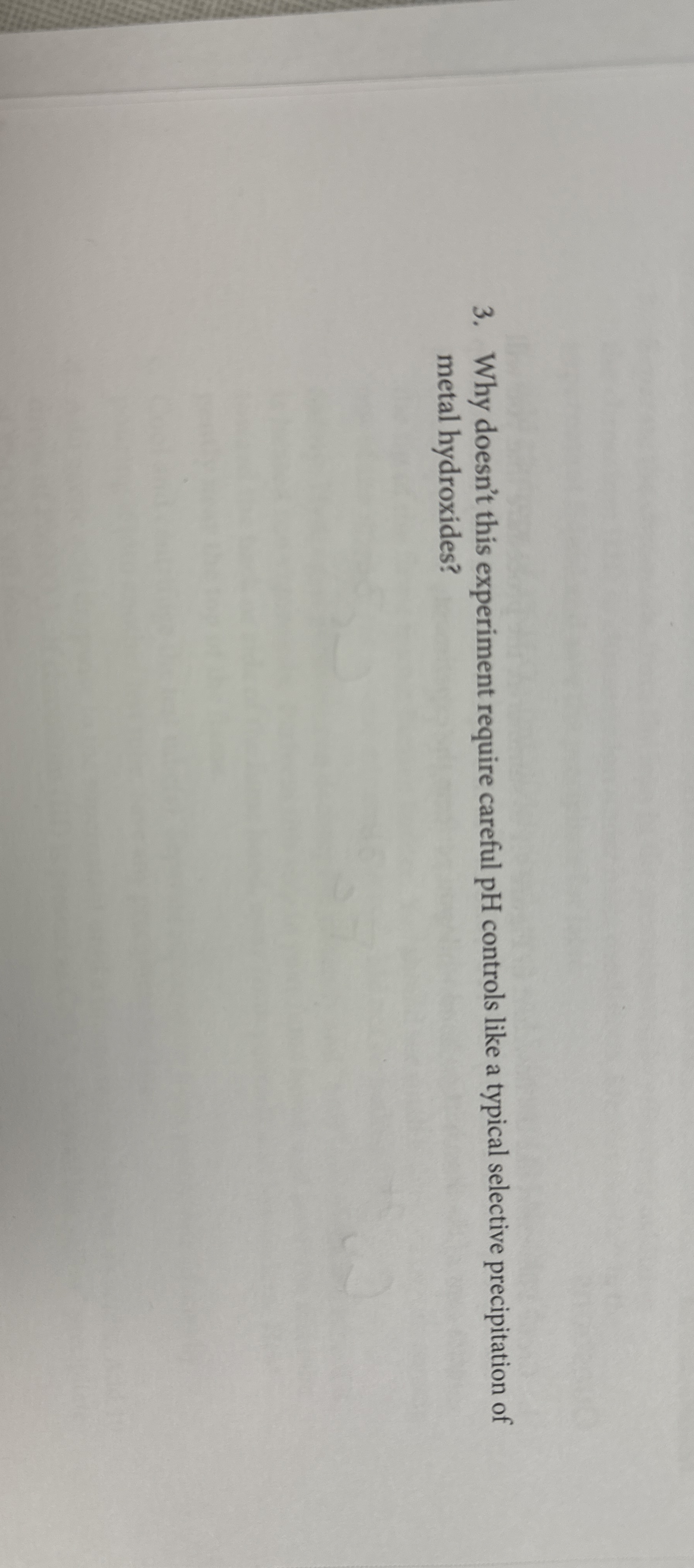 Solved Why doesn't this experiment require careful pH | Chegg.com