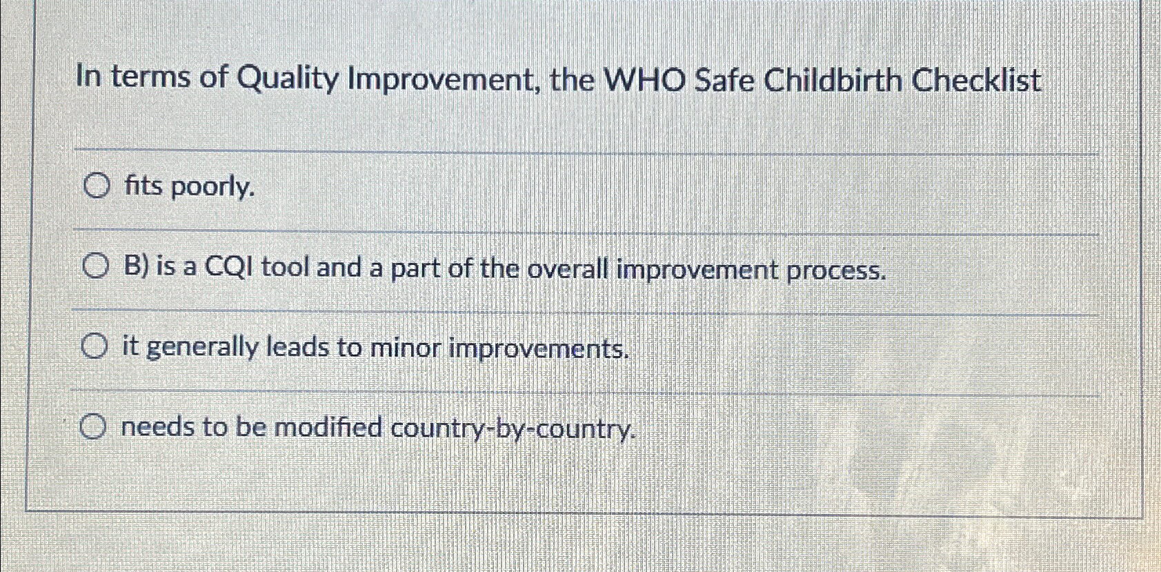 Solved In terms of Quality Improvement, the WHO Safe | Chegg.com