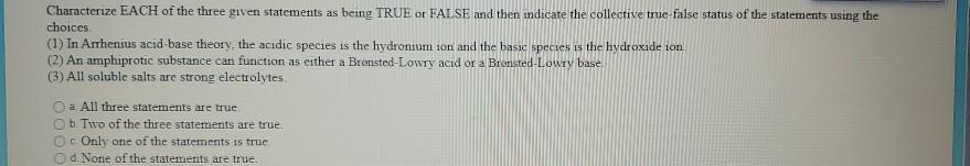 Solved Characterize EACH of the three given statements as | Chegg.com
