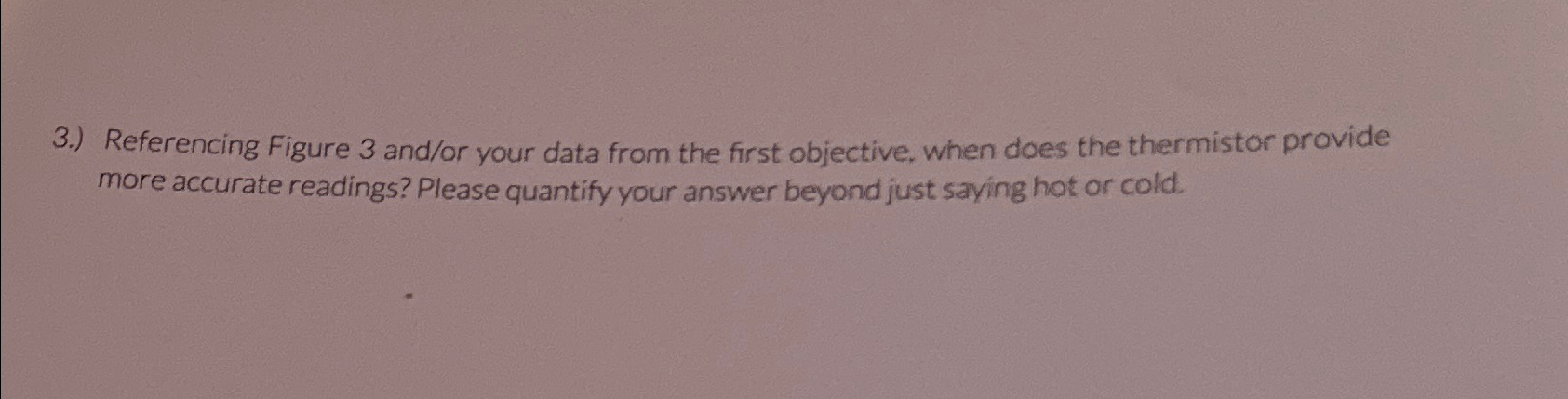 Solved 3.) ﻿Referencing Figure 3 ﻿and/or your data from the | Chegg.com