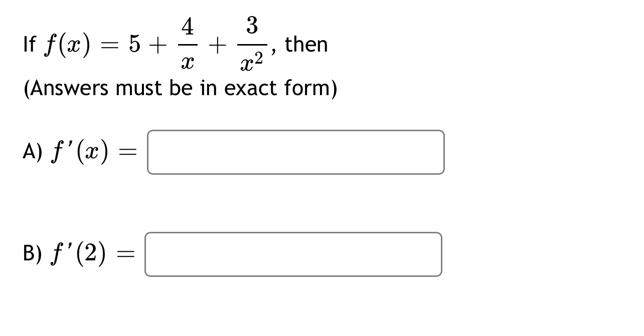 Solved If f(x)=5+4x+3x2, ﻿then(Answers must be in exact | Chegg.com