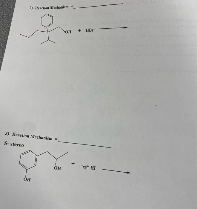 Solved For each reaction below list the Mechanism of the | Chegg.com