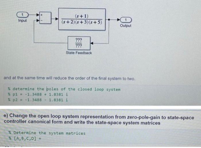 Solved and at the same time will reduce the order of the | Chegg.com