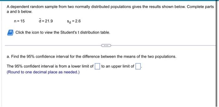 Solved A dependent random sample from two normally | Chegg.com