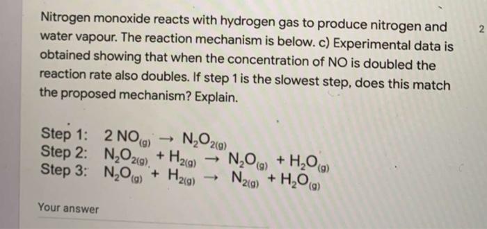 Solved 2 Nitrogen monoxide reacts with hydrogen gas to | Chegg.com