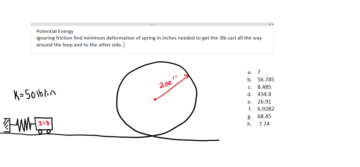 Solved Potential EnergyIgnoring friction find minimum | Chegg.com