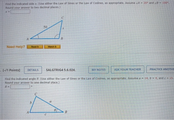 Solved Find the indicated side x. (Use either the Law of | Chegg.com