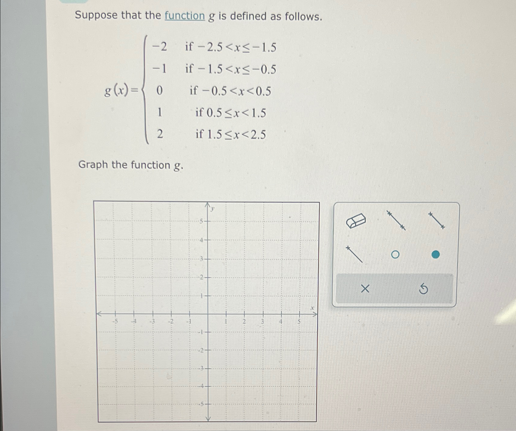 Solved Suppose that the function g ﻿is defined as follows.g | Chegg.com
