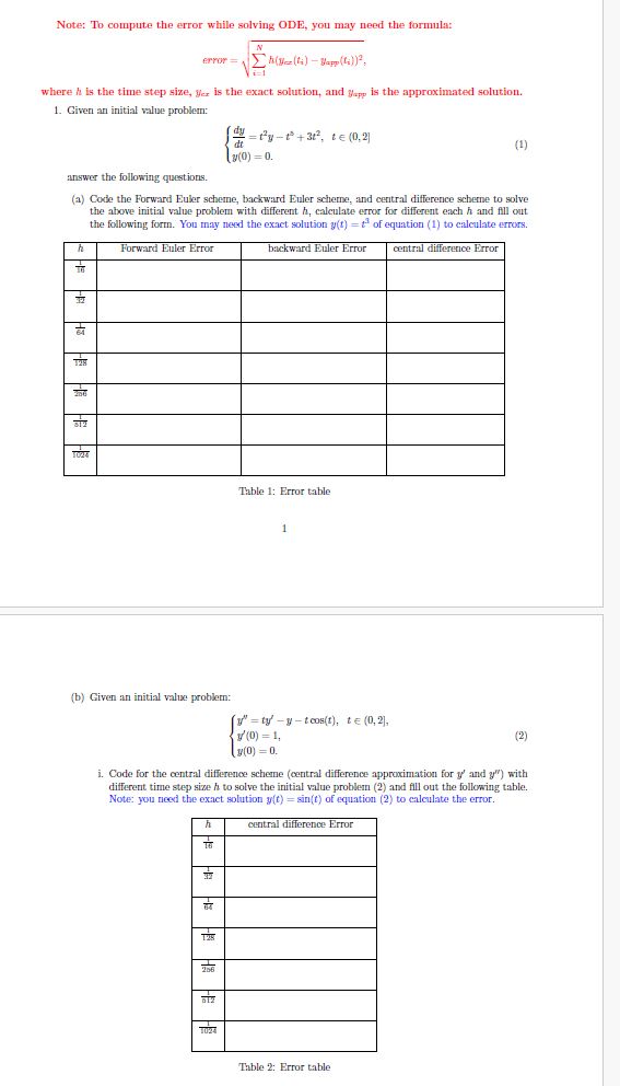 Solved Note: To compute the error while solving ODE, you may | Chegg.com