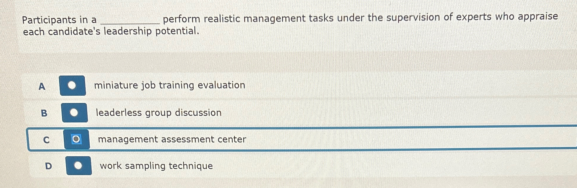 Solved Participants in a ﻿perform realistic management | Chegg.com