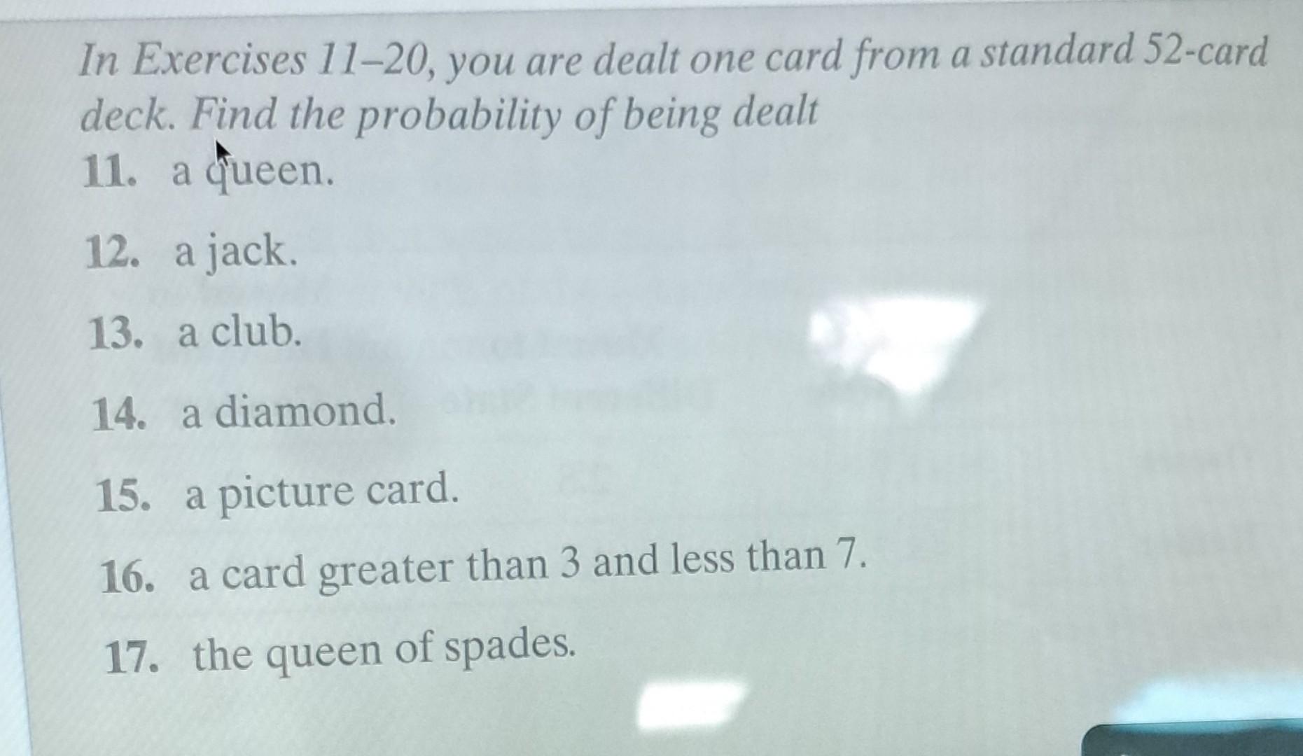 Solved In Exercises 11-20, you are dealt one card from a | Chegg.com
