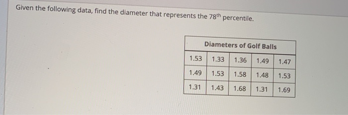 Solved Given the following data, find the diameter that | Chegg.com