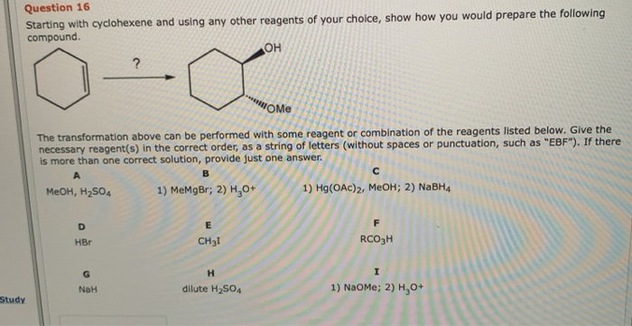 RCES Question 5 Starting with cyclohexene and using | Chegg.com