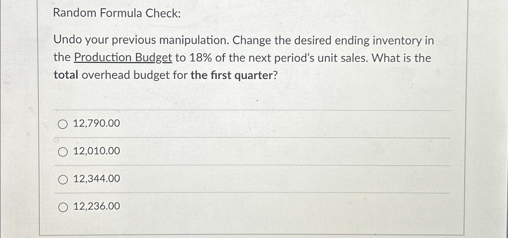 Random Formula Check:Undo your previous manipulation. | Chegg.com