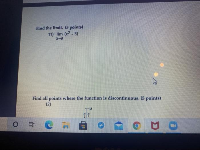 Solved Find the limit. (5 points) 11) lim (x2.5) x- Find all | Chegg.com Solved Find the limit. (5 points) 11) lim (x2.5) x- Find all | Chegg.com