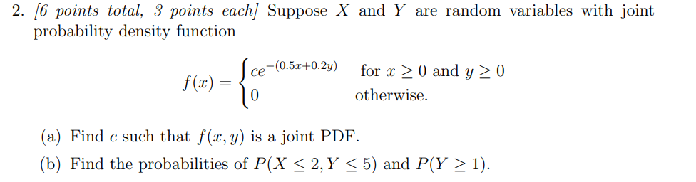 Solved [6 ﻿points total, 3 ﻿points each] ﻿Suppose x ﻿and Y | Chegg.com