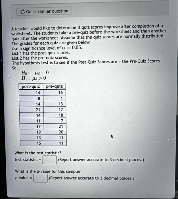 A teacher would like to determine if quiz scores | Chegg.com