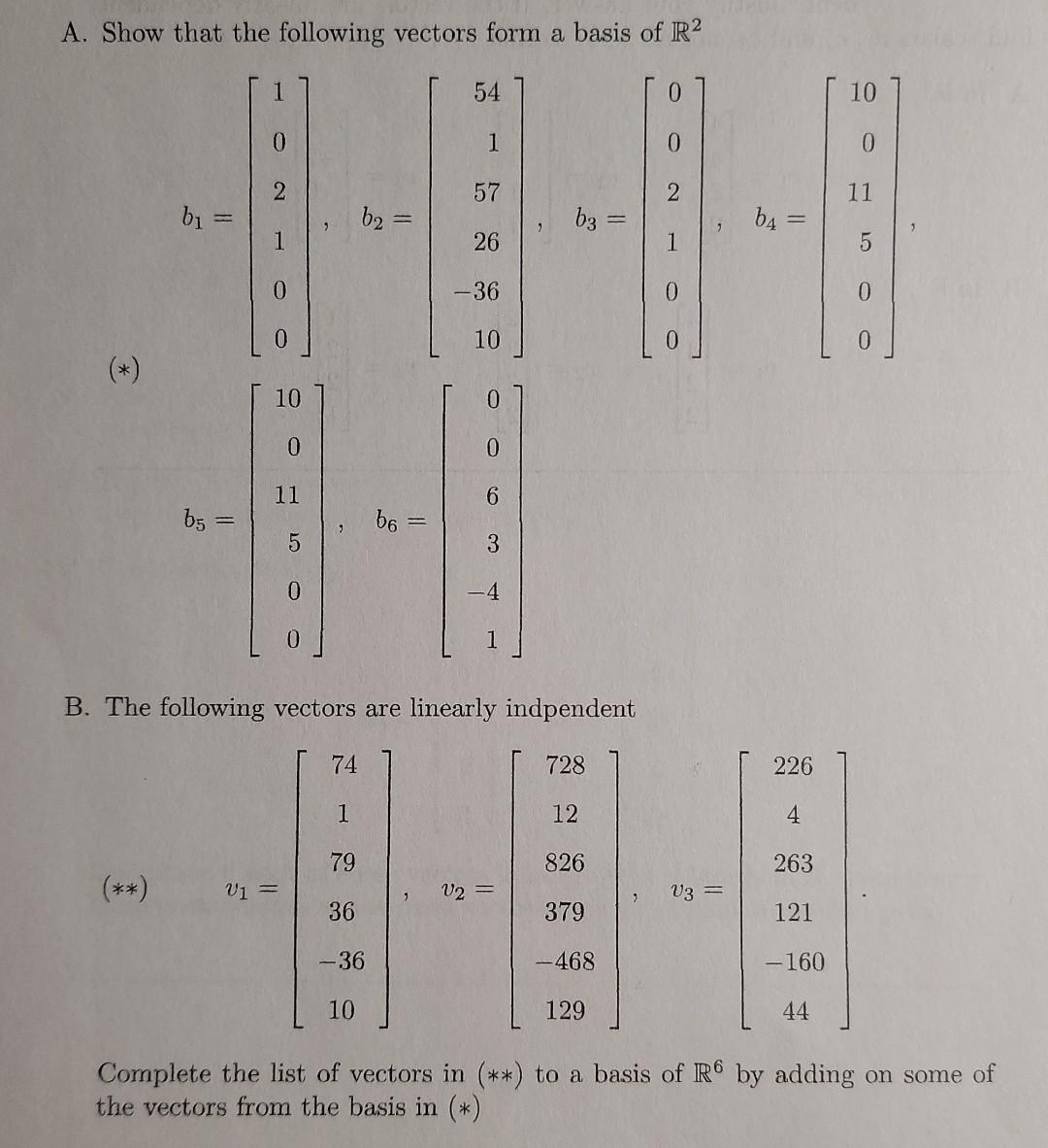 Solved A. Show that the following vectors form a basis of R2 | Chegg.com