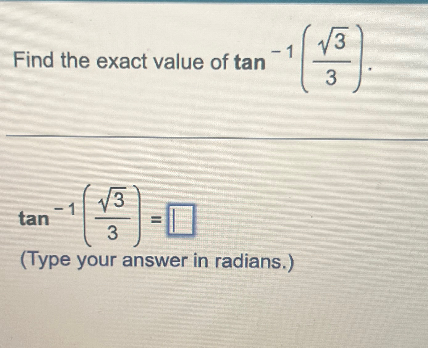 Solved Find the exact value of tan-1(323)tan-1(323)=(Type | Chegg.com
