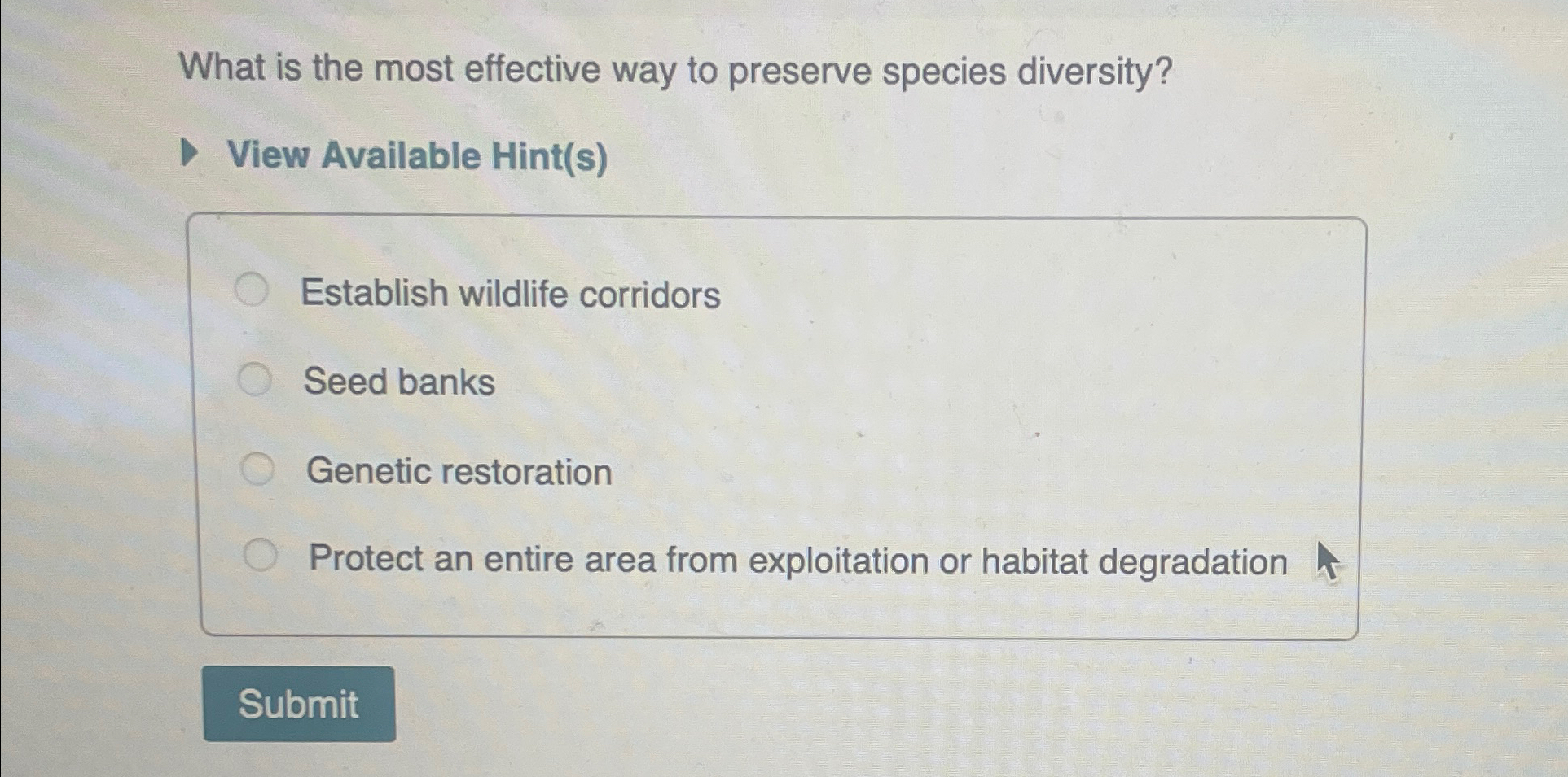 Solved What is the most effective way to preserve species | Chegg.com